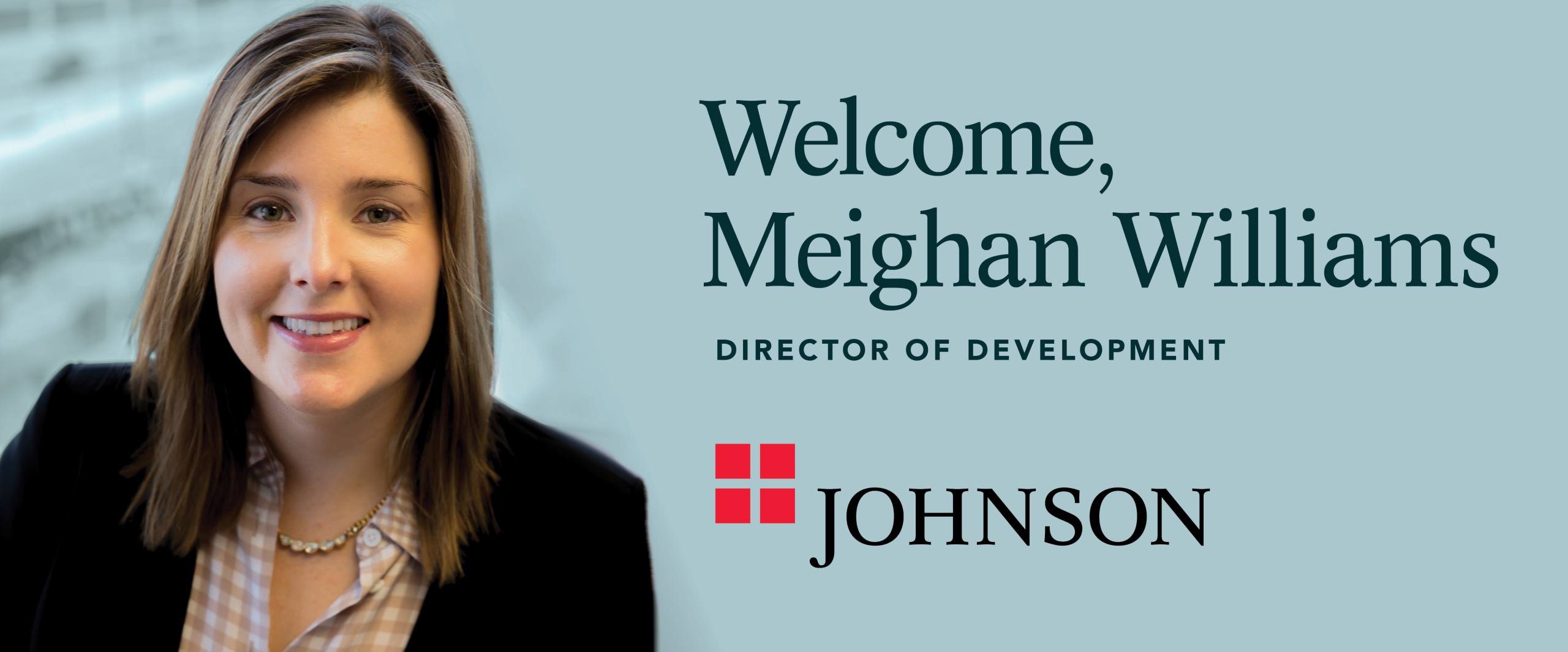 Meighan Williams Joins Johnson Leadership - Johnson HRE